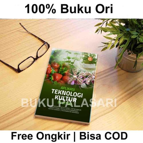 Jual BUKU PERTANIAN APLIKASI TEKNOLOGI KULTUR IN VITRO - Kab. Sleman ...