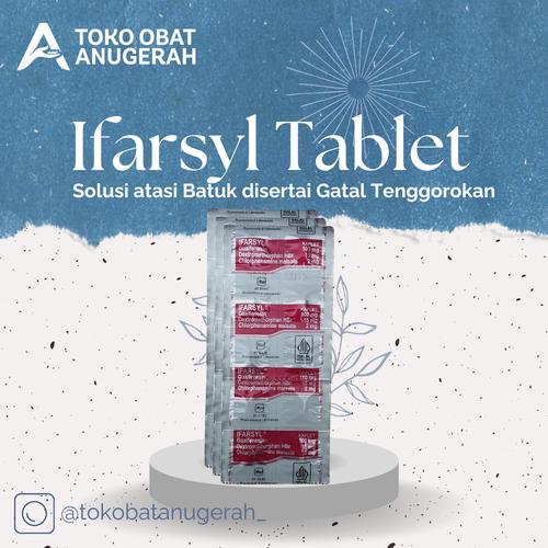 Jual IFARSYL TABLET (OBAT BATUK DAN TENGGOROKAN GATAL) - Kab. Bogor ...