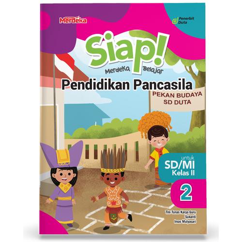 Jual SIAP Merdeka Belajar: Pendidikan Pancasila SD/MI Kelas II ...