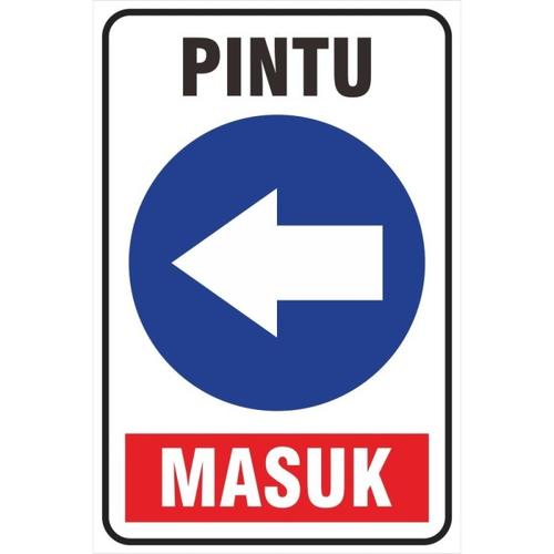 Jual Sign Sticker Tanda Pintu Masuk / Pintu Keluar ukuran 20 x 30 cm ...