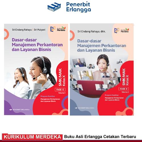 Jual Erlangga Dasar Dasar Manajemen Perkantoran dan Layanan Bisnis SMK 10 Vol 1 2 Kurikulum ...