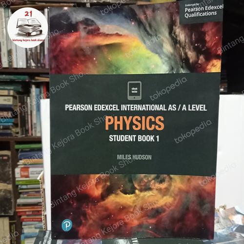 Jual BUKU PEARSON EDEXCEL INTERNATIONAL A LEVEL PHYSICS student book 1 ...