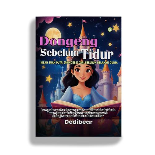 Jual buku Dongeng Sebelum Tidur Kisah Tuan Putri (Princess) Dari ...