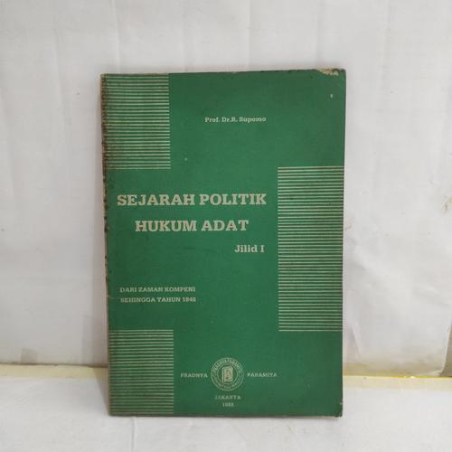 Jual Sejarah politik hukum adat jilid 1 dari zaman kompeni sehingga ...