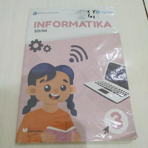 Jual buku informatika kelas 3 SD 3SD kompas gramedia diginusa kurikulum ...