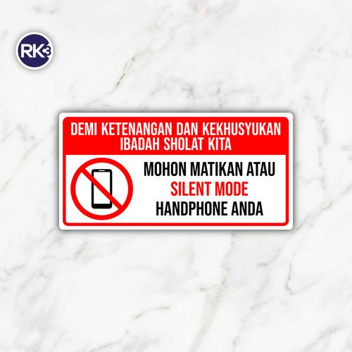 Jual Rambu Masjid Handphone Harap di Matikan - Ukuran 15cm x 30cm ...