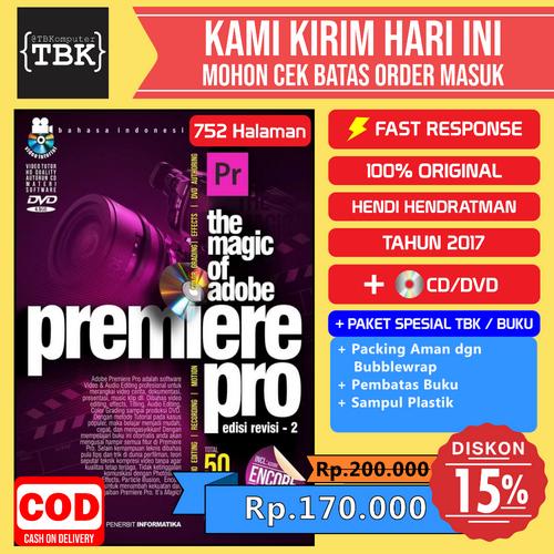 Jual Buku The Magic Of Adobe Premiere Pro Hendi Hendratman - Kota Cimahi - Toko Buku Komputer ...