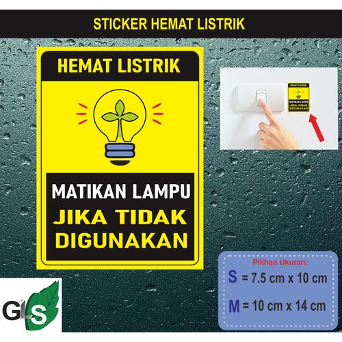 Jual Stiker Vinyl Hemat listrik matikan lampu jika tidak digunakan ...