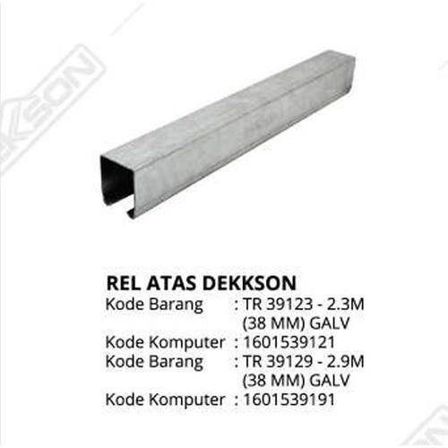 Jual REL ATAS DEKKSON TR 39123-2.3M 38 MM GALV Top Track Pintu Garasi ...