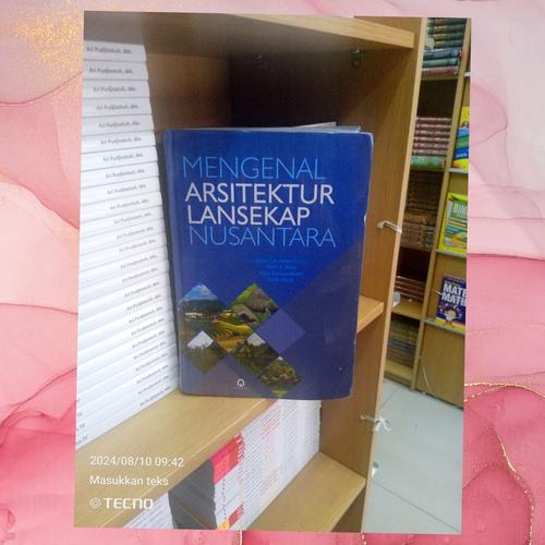 Jual Mengenal Arsitektur Lansekap Nusantara ( ORIGINAL ) - Jakarta ...