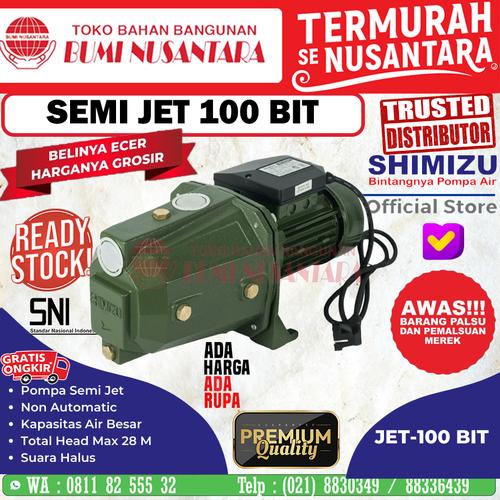 Jual Shimizu Water Pump JET-100 BIT Pompa Air Semi Jet Garansi Resmi - Kab. Bekasi - Bumi ...
