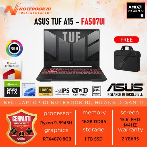 Jual ASUS TUF A15 FA507UI -R947KLM-O RYZEN 9 8945H RTX4070 8GB/ 16GB ...