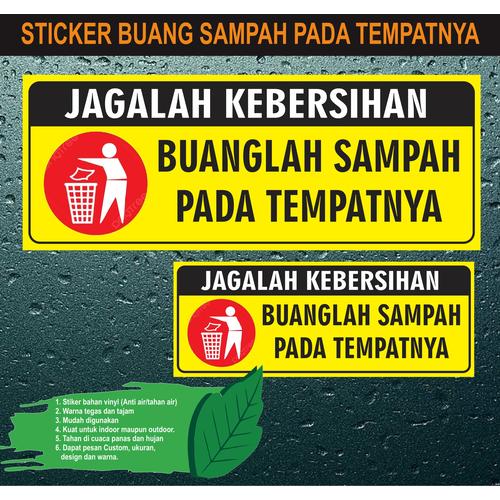 Jual Stiker Vinyl Jagalah Kebersihan Buang Sampah Pada Tempatnya ...