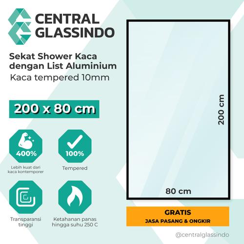 Jual Sekat kaca kamar mandi 10mm tempered 200 x 80 dengan list/frame ...