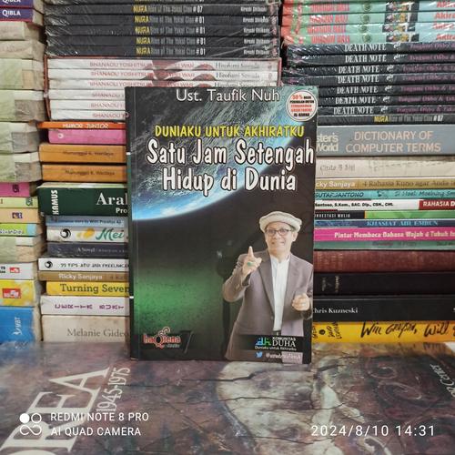 Jual Buku Original DUNIAKU UNTUK AKHIRATKU Satu Jam Setengah Hidup di ...