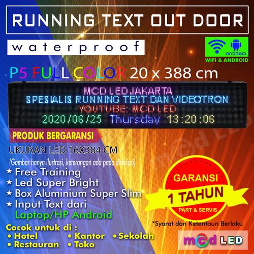 Jual RUNNING TEXT P5 RGB SMD 16X384 CM FULL COLOR OUTDOOR - Jakarta ...
