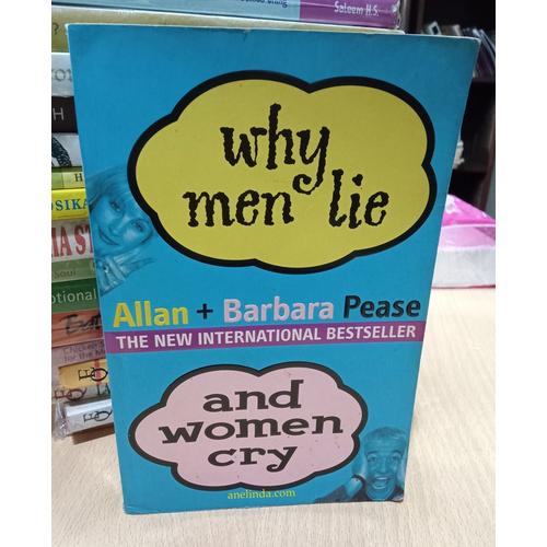 Jual WHY MEN LIE AND WOMEN CRY - BY ALLAN AND BARBARA PEASE - Kota Tangerang Selatan - Anelinda ...