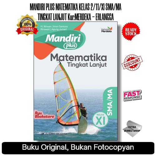 Jual Mandiri Plus Matematika Tingkat Lanjut Kls.2/11 SMA/MA | Merdeka | Erlangga - Jakarta Pusat ...