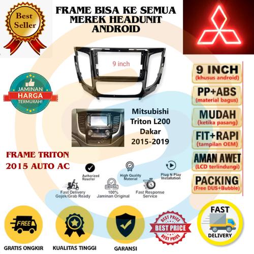 Jual Frame Android 9 inch Mitsubishi Triton L200 Dakar 2015 - 2019 Auto AC - frame dan kabel ...
