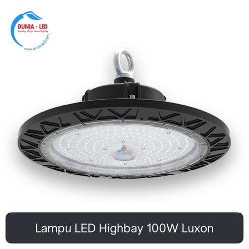 Promo Lampu Led Highbay 100W Luxon Lampu Industri High Lumens Garansi 1 ...