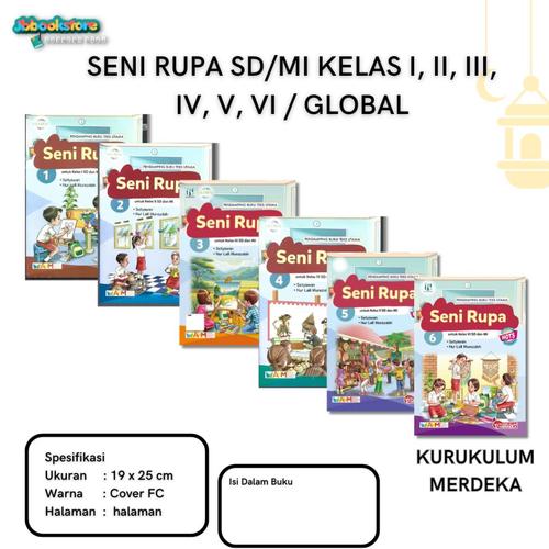 Jual Buku Seni Rupa SD Seni Rupa Kelas 1 2 3 4 5 6 SD Kurikulum Merdeka Global - Tiga Serangkai ...