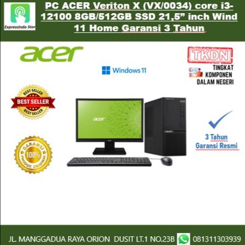 Jual PC ACER Veriton X (VX/0034) core i3- 12100 8GB/512GB SSD 21,5” inch Wind 11 Home Garansi 3 ...