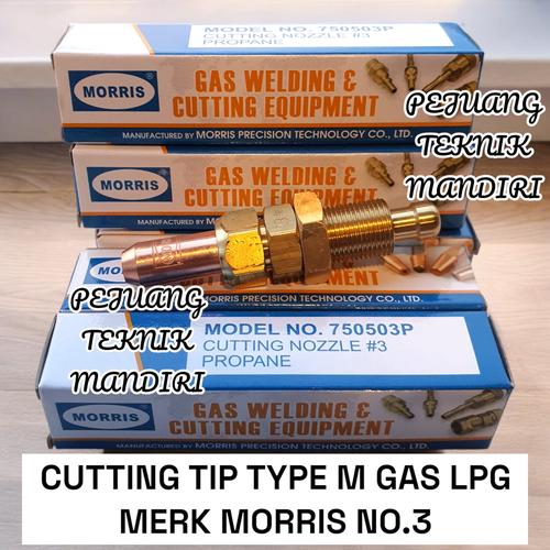 Jual CUTTING TIP TYPE M MORRIS NO 3 LPG / NOZZLE BLENDER POTONG MORRIS ...