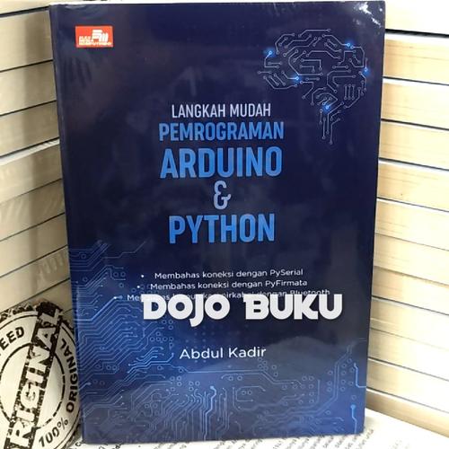 Promo Buku Langkah Mudah Pemrograman Arduino & Python by Abdul Kadir ...