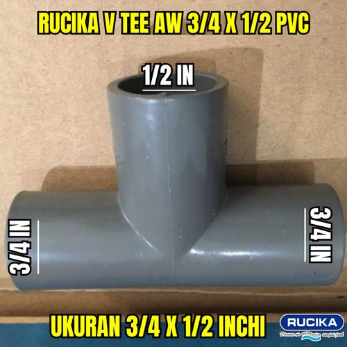 Jual Penyambung Pipa TEE AW Ukuran 3/4 X 1/2 Inchi PVC Paralon Saluran ...