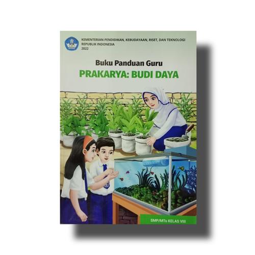Jual BUKU PANDUAN GURU PRAKARYA: BUDI DAYA KELAS 8 - KURIKULUM MERDEKA - Kota Surabaya - Permata ...