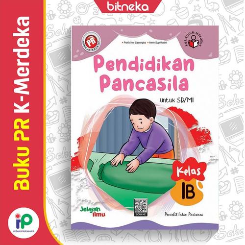 Jual Buku PR Interaktif Pendidikan Pancasila 1B SD/MI Kelas 1 Semester 2 - Kurikulum Merdeka ...