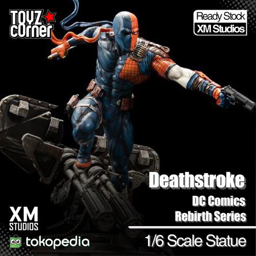 Promo XM Studios 1/6 Scale Statue Deathstroke (Rebirth!) Cicil 0% 3x ...