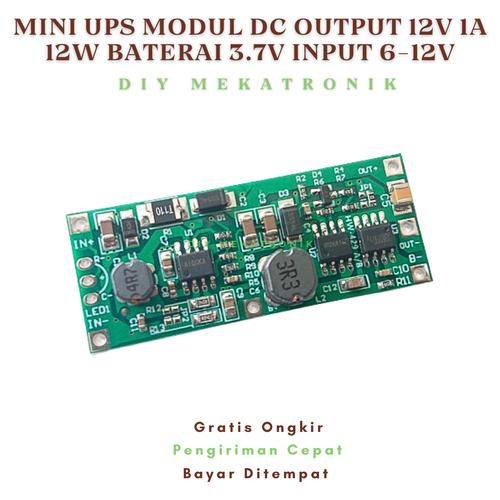 Jual Mini UPS Modul DC Output 12V 1A 12W Baterai 3.7V Input 6-12V Power Supply Step Up Charging ...
