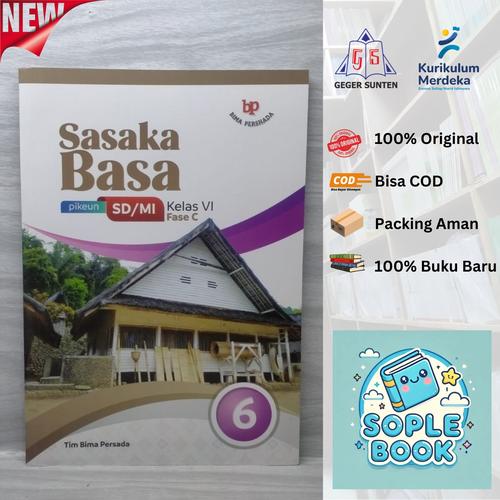 Jual SASAKA BASA pikeun SD/MI Kelas 6/VI Fase C Kurikulum Merdeka Tim ...