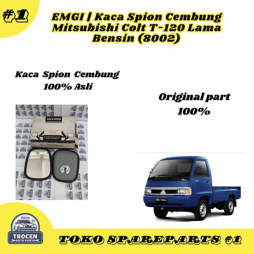 Jual EMGI | Kaca Spion Cembung Mitsubishi Colt T-120 Lama Bensin (8002 ...