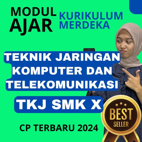 Jual MODUL AJAR KURIKULUM MERDEKA SMK TEKNIK JARINGAN KOMPUTER DAN TELEKOMUNIKASI KELAS 10 ATAU ...