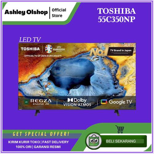 Promo LED TV 55 Inch Toshiba 55C350NP 4K UHD GOOGLE TV Toshiba 55 C350 ...