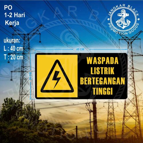 Jual Rambu Plang Waspada Listrik Tegangan Tinggi ukuran 40 cm x 20 cm ...