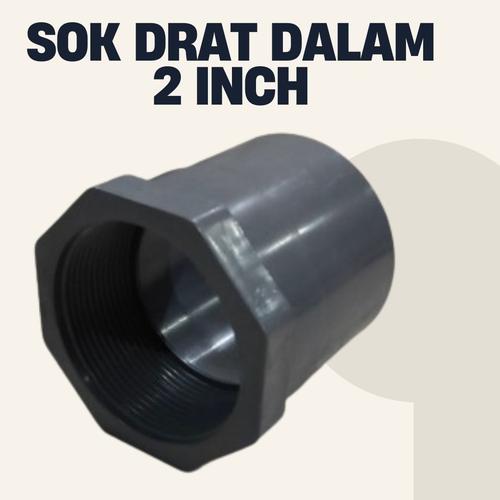 Jual fitting sambungan penyambung pipa pvc sok sock socket drat dalam ...
