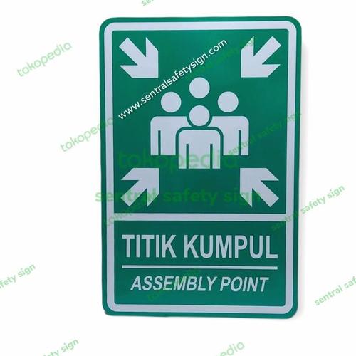 Jual Rambu Titik kumpul assembly point 90x60 cm - Jakarta Pusat ...