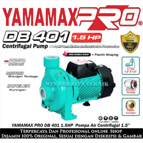 Jual YAMAMAX PRO DB 401 1.5 Inch Pompa Air Centrifugal Irigasi 1.5 Inch ...
