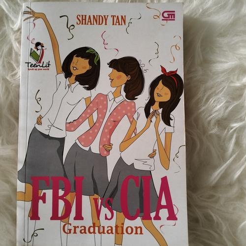 Jual Novel bekas karya Shandy Tan - FBI VS CIA: Graduation - Kab. Bogor ...