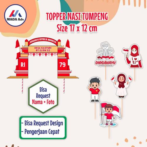 Jual Topper Tumpeng Custom HUT RI/ Topper Custom Kemerdekaan 3/ Topper Tumpeng Kemerdekaan RI ...