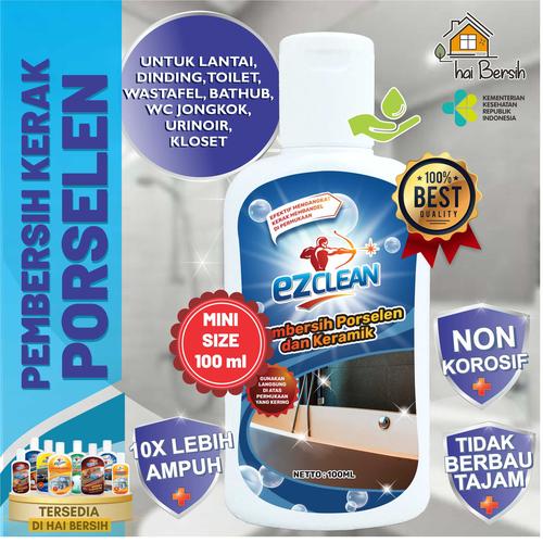 Promo EZ Clean Porcelain & Ceramics Cleaner 100ml Pembersih Kerak ...