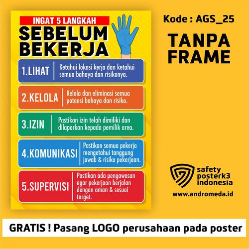 Jual Safety Poster Slogan K3 Ingat 5 Langkah Sebelum Bekerja Lihat ...