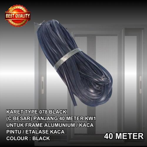 Promo KARET LIST ALUMINIUM C 078B/C BESAR/KARET KACA MATI P.40METER ...