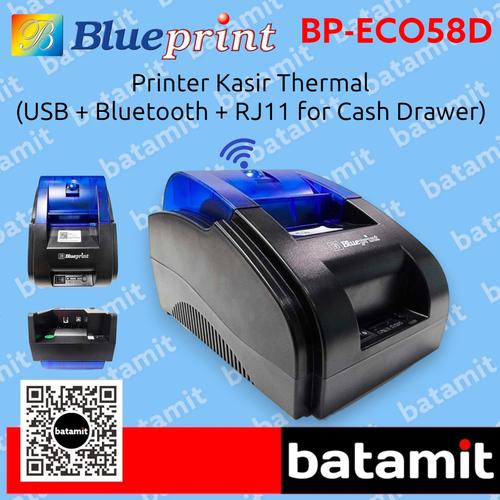 Jual Printer Kasir Blueprint ECO 58D Bluetooth Thermal ( USB + BT + RJ11 ) - Kota Batam ...