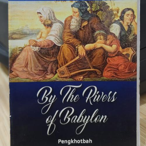 Jual BY THE RIVERS OF BABYLON - Kota Kupang - Esra Soru Book Store ...