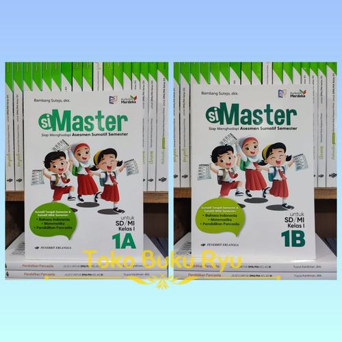 Jual Buku Soal Simaster 1A 1B Kelas 1 SD/MI Kurikulum Merdeka Erlangga ...