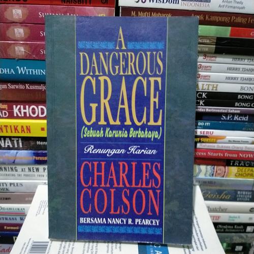 Jual Buku A dangerous Grace ( sebuah karunia berbahaya ) by Charles ...